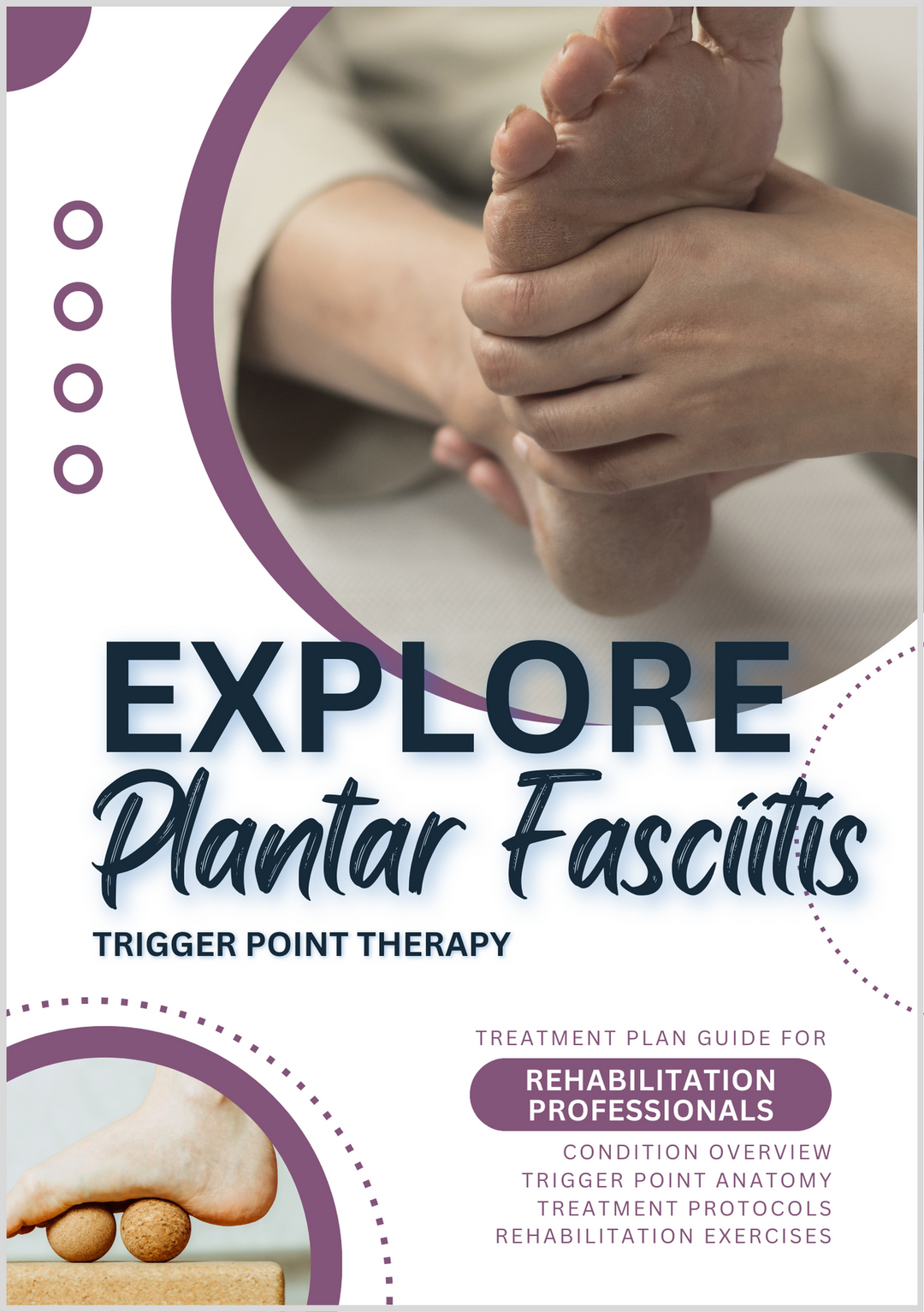 Plantar Fasciitis Treatment Plan | Trigger Point Therapy