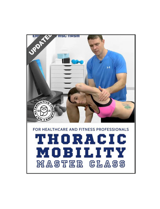 Thoracic Spine Mobility (3 hrs) | Niel Asher Education