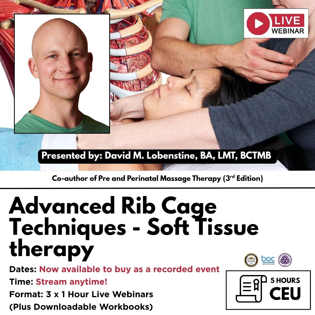 Advanced Rib Cage Techniques - Soft Tissue Therapy | Niel Asher Education